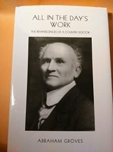 Abraham Groves | Physician, Surgeon - People - 1000 Towns of Canada
